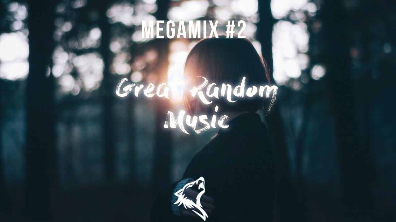 Great Random Music Megamix EP. 2 (Future Bass/Progressive House) - by ...