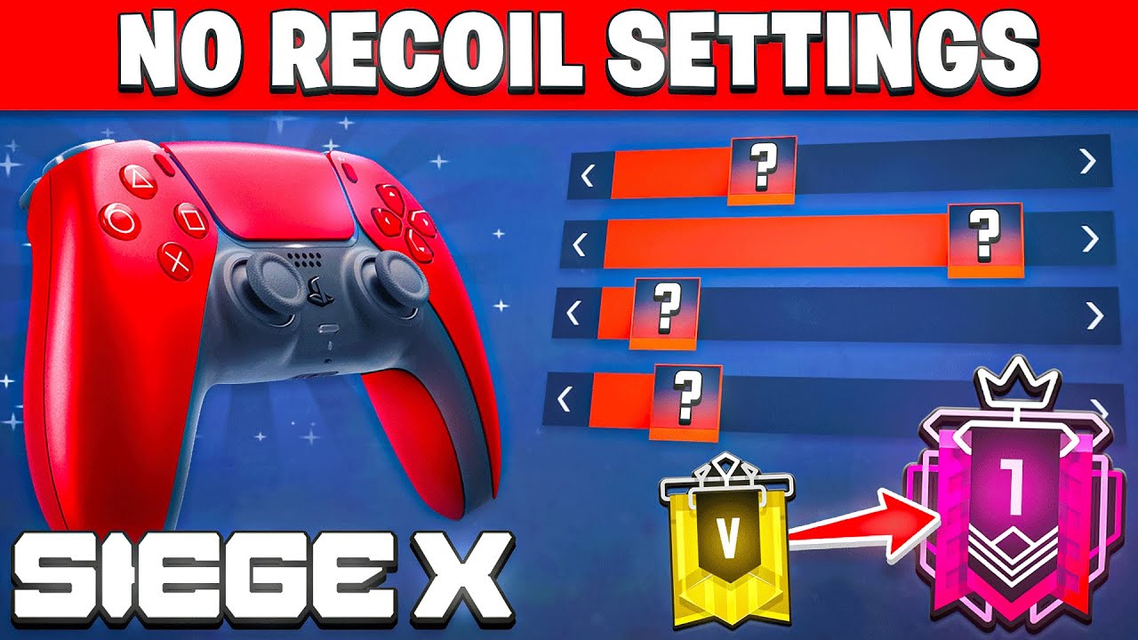 *BEST* NO RECOIL CONTROLLER SETTINGS TO USE IN SIEGE X (RAINBOW SIX ...