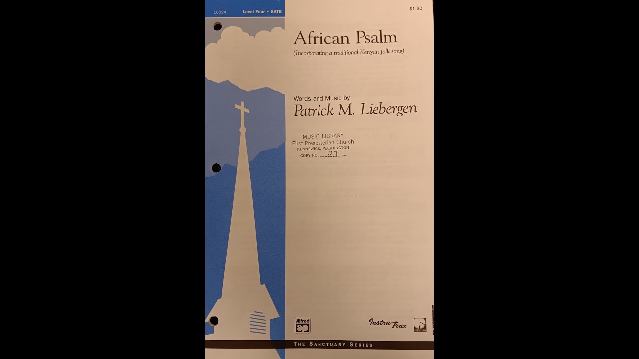 African Psalm (Patrick M. Liebergen) - YouTube