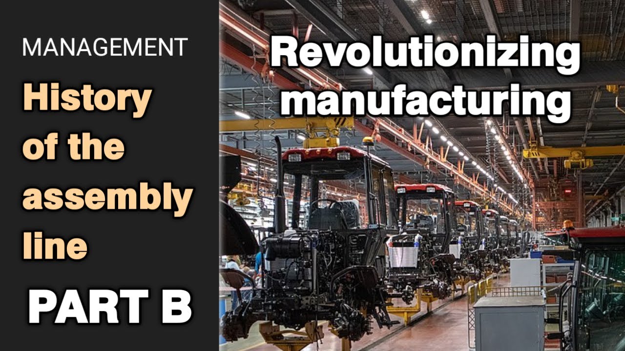 History of the assembly line part B | What is an assembly line ...