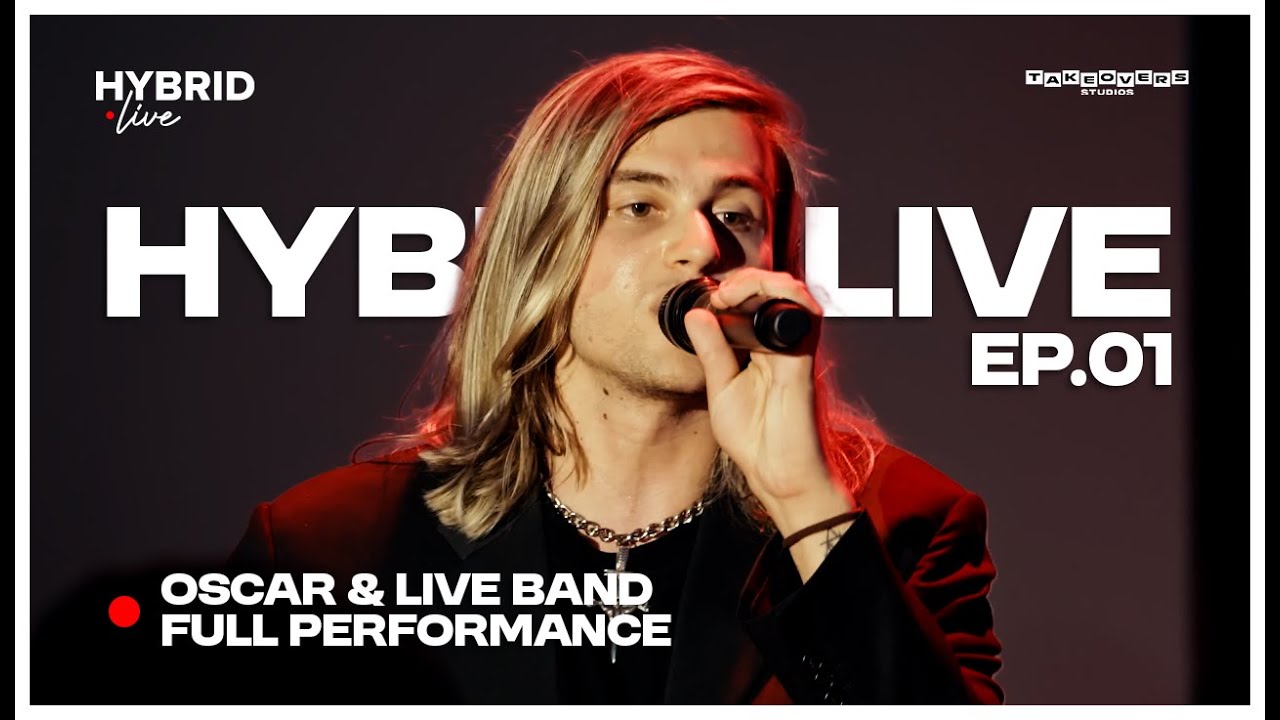 OSCAR with LIVE BAND @ TAKEOVERS STUDIOS [EP. 01 HYBRID LIVE] - YouTube