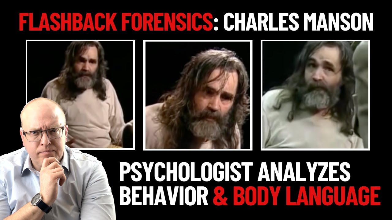 Flashback Forensics: Psychologist Analyzes Charles Manson's Body ...