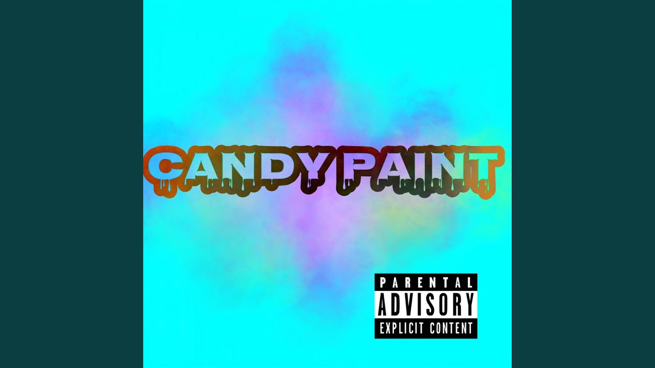 Candy Paint - YouTube