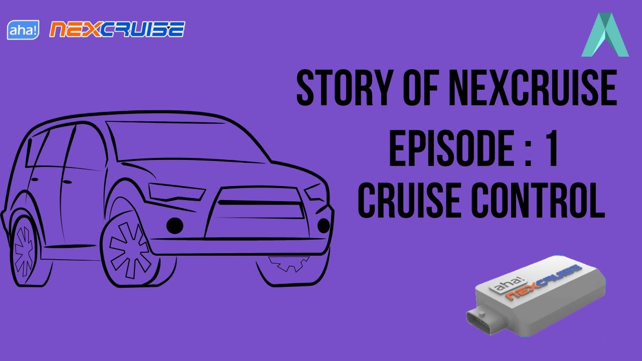 Understanding Aha! NexCruise Control: Features, Benefits and How It Works - YouTube