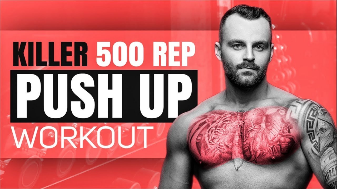 THE HARDEST PUSH UP WORKOUT EVER (500 REPS!) - YouTube