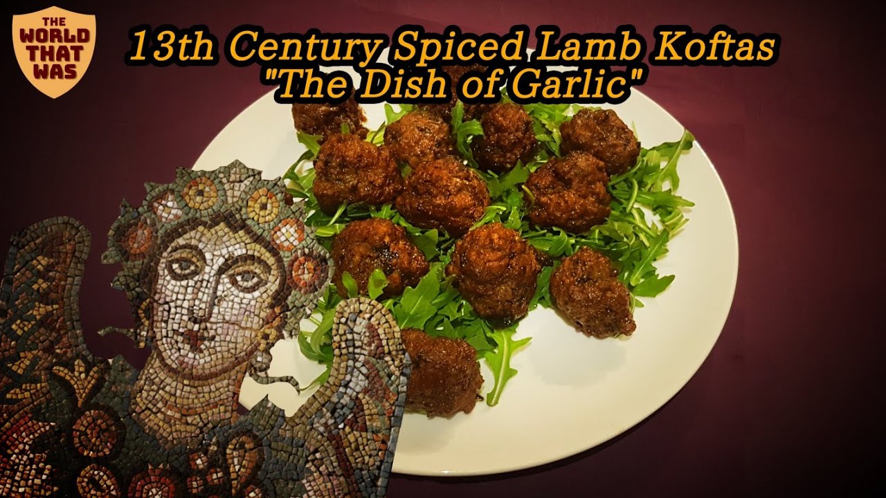 Medieval Syrian Spiced Lamb Koftas | The World That Was - YouTube