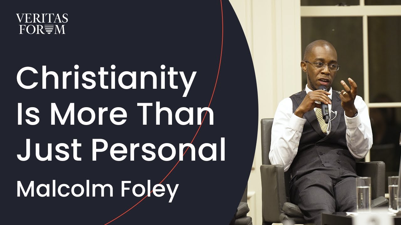 Christianity Is More Than Just Personal | Malcolm Foley at Columbia ...