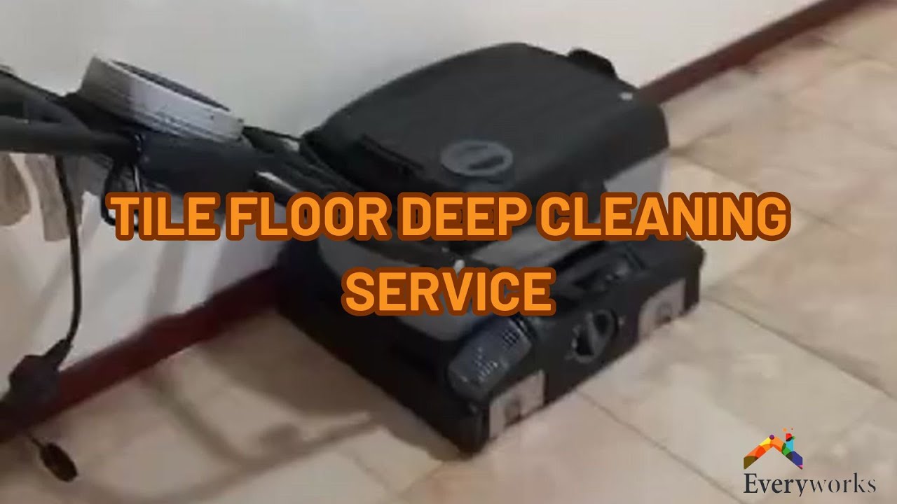 Professional Tile Floor Deep Cleaning: Everyworks Singapore’s Step-by ...