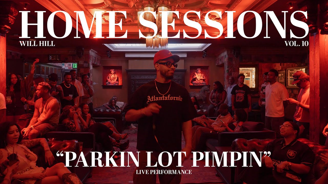Will Hill: "Parkin Lot Pimpin" - LIVE PERFORMANCE (Home Sessions: Vol. 10) - YouTube