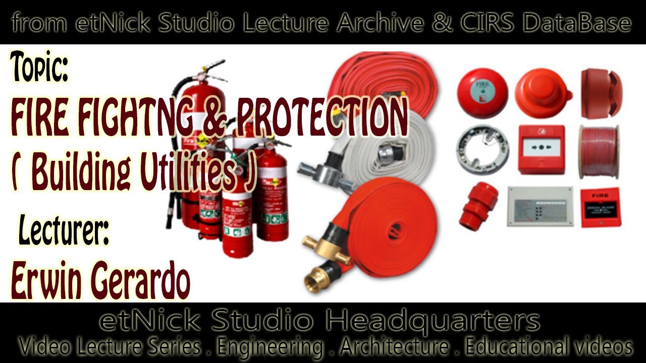 Building Utilities/ Fire Fighting/ Fire Protection/ PART 1 - YouTube