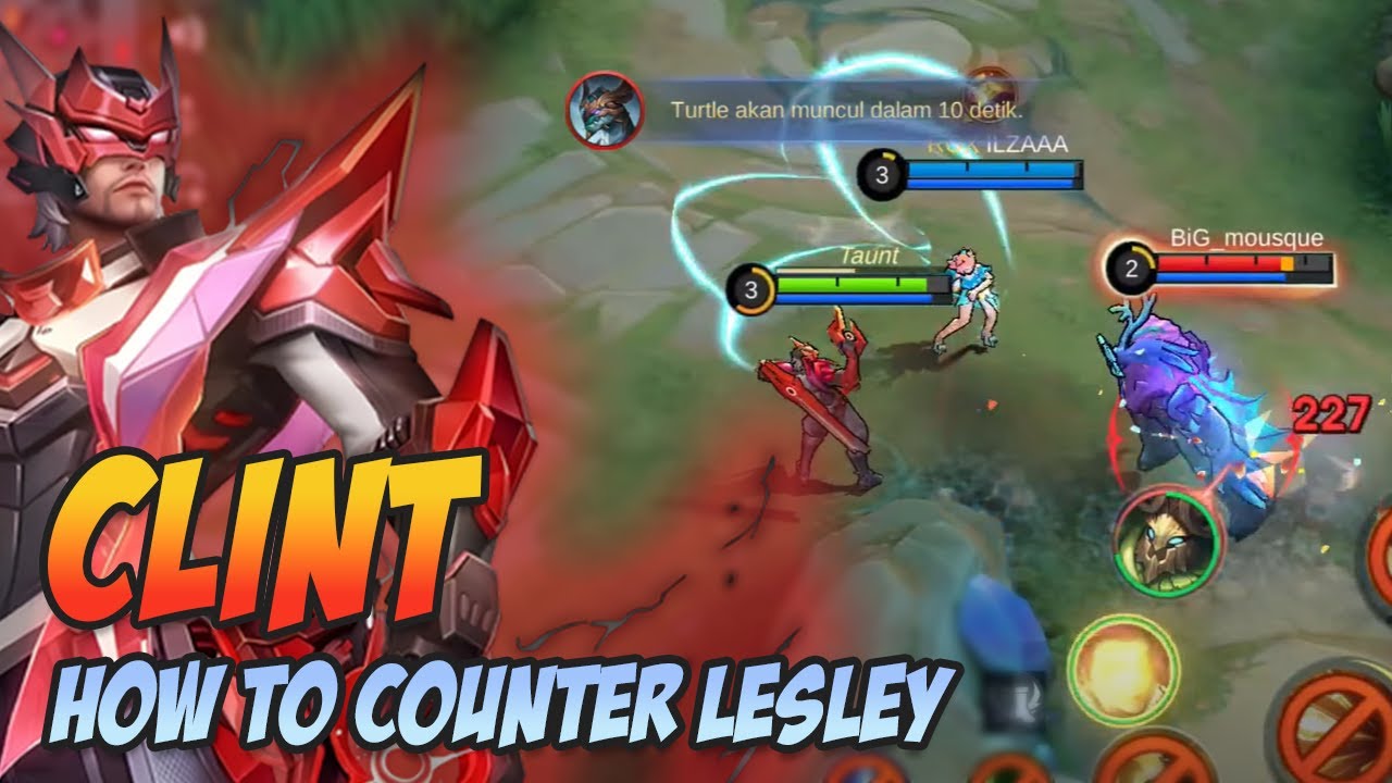 Clint how to counter lesley - mobile legends gameplay #clintgameplay # ...