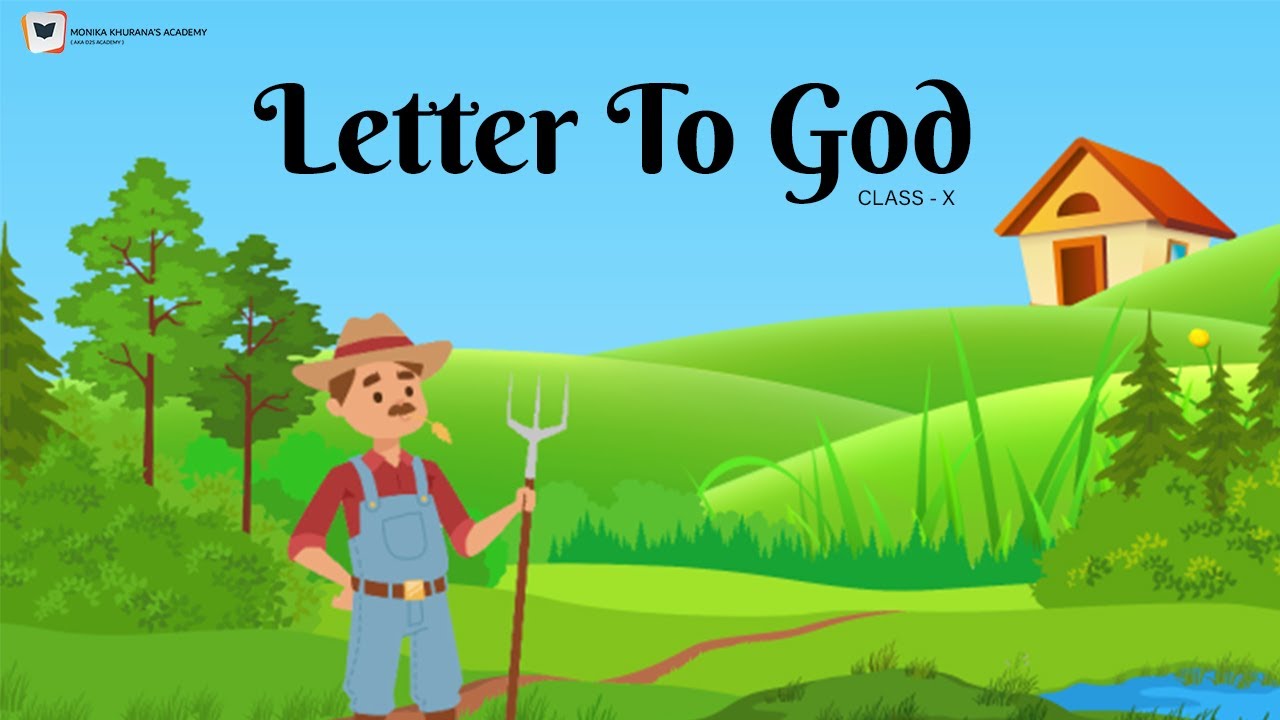 LETTER TO GOD । CLASS 10TH । ANIMATED VIDEO । ENGLISH .#cbse # ...