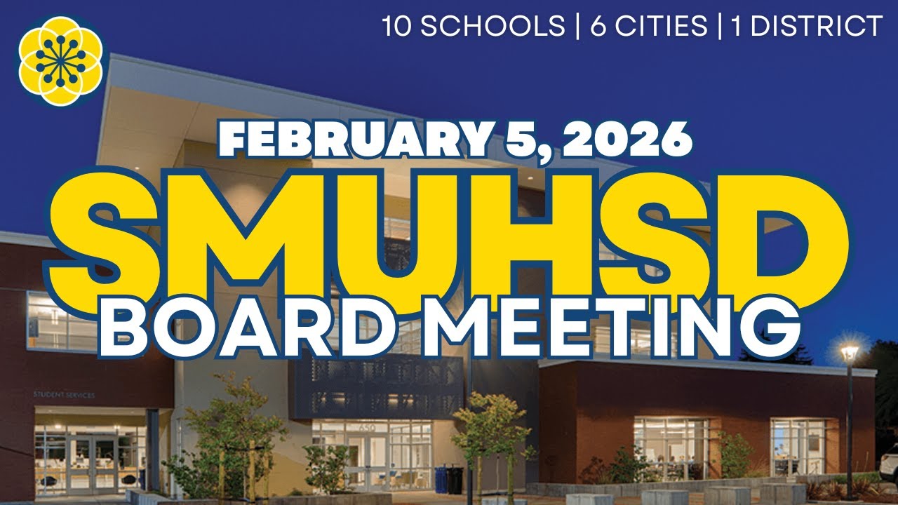 SMUHSD Board Meeting - February 5, 2026 - YouTube