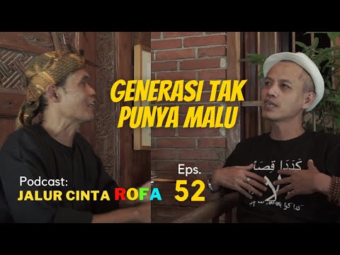 ABG Zina, Ustadz Doakan Koruptor, Gus Muwafik dan Pejabat Mesum -  Podcast Jalur Cinta Rofa Eps 52