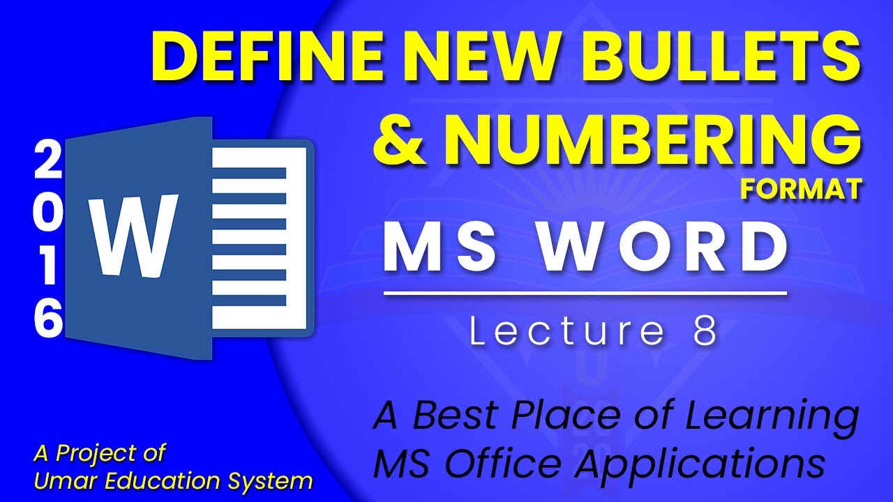 Master MS Word Bullets & Numbering | Define New Bullet & Number Format ...