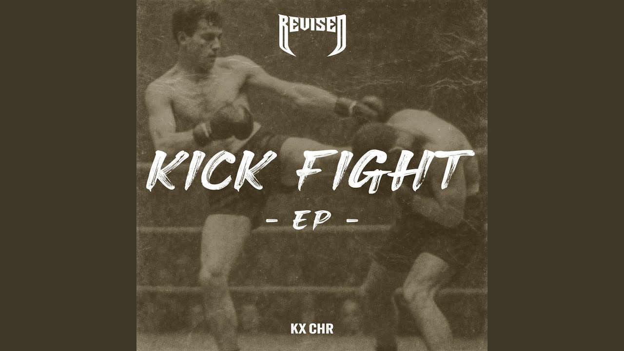 KICK FIGHT - YouTube