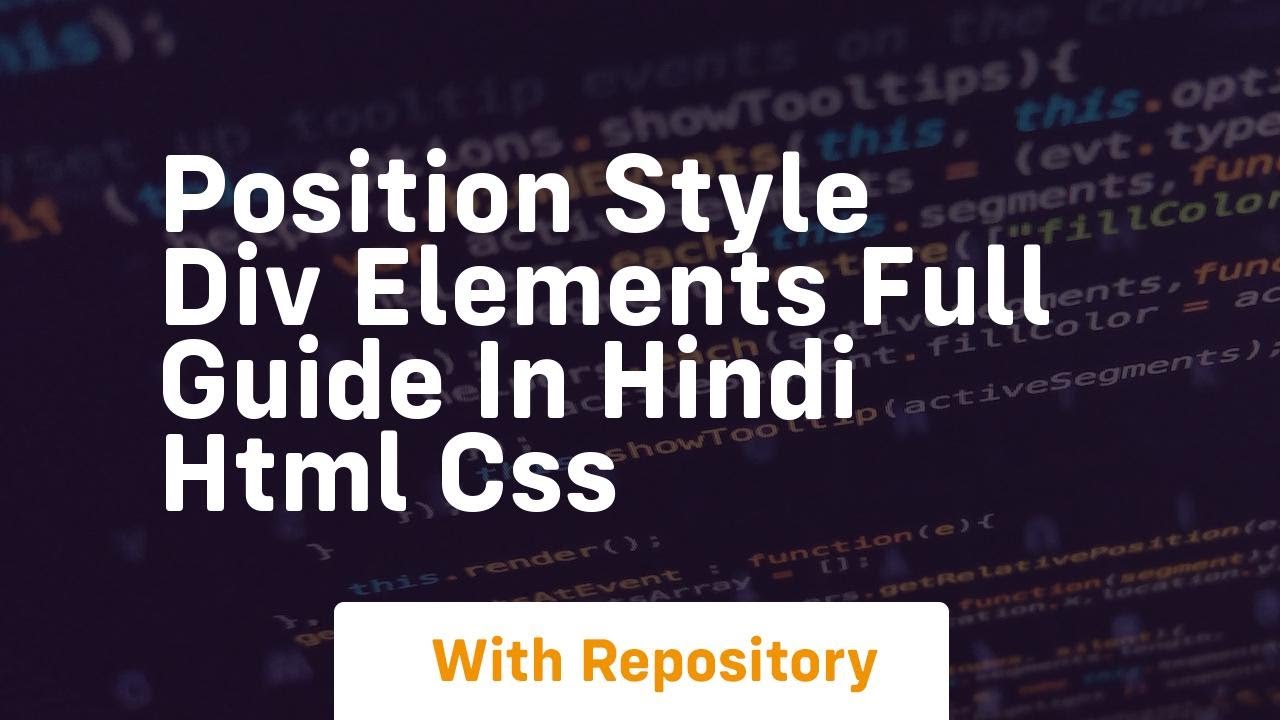 Position style div elements full guide in hindi html css - YouTube