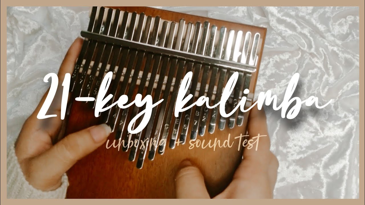 21-Key Kalimba UNBOXING + Sound Test ☁︎ - YouTube