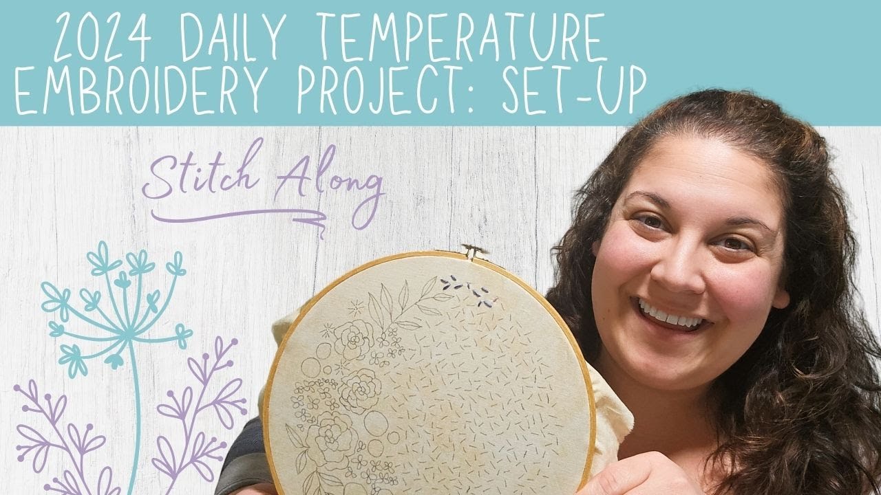 Sunday Stitching Hangout: 2024 Daily Temperature Hand Embroidery ...