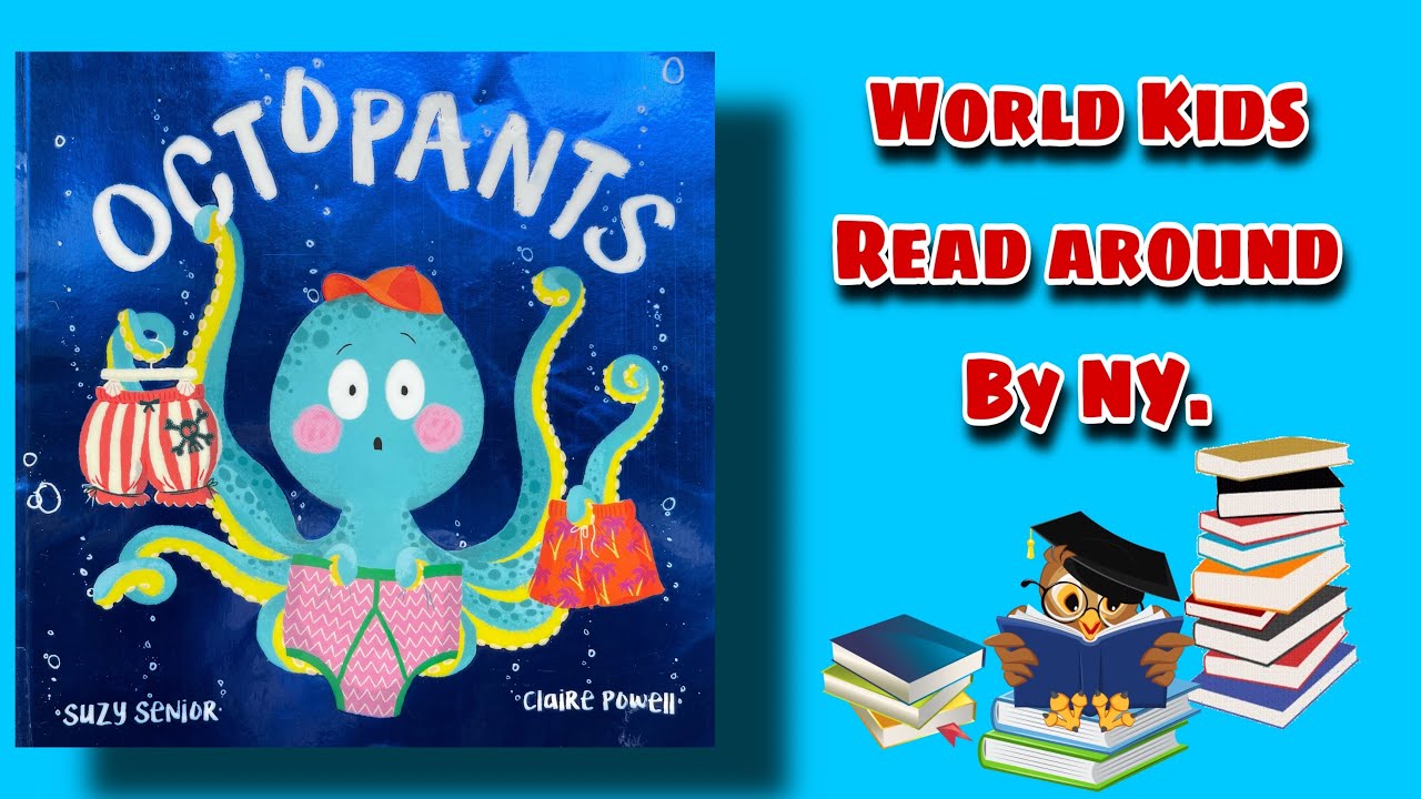 OCTOPANTS #story #audiobook #reading #bedtimestories #readaloud #books ...