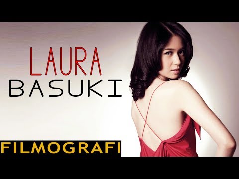 Laura Basuki - FILMOGRAFI
