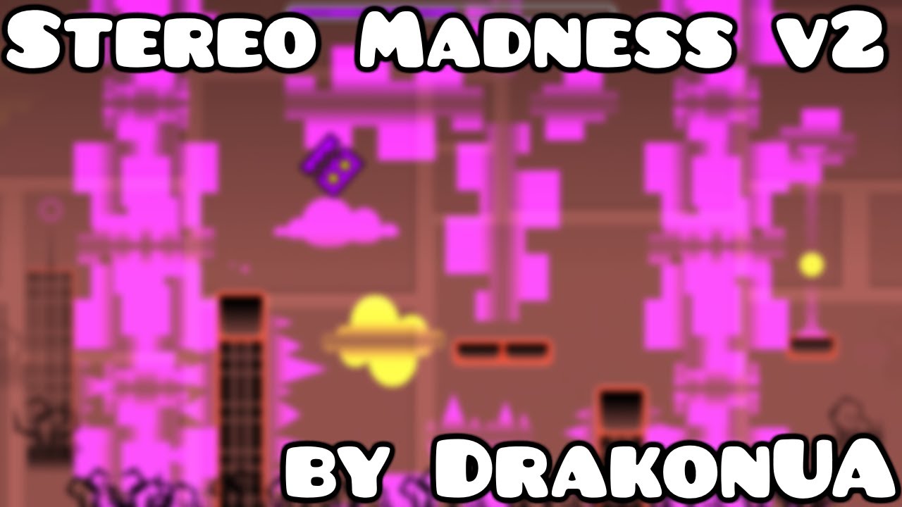 Stereo Madness v2 by DrakonUA | ReliveGDPS - YouTube