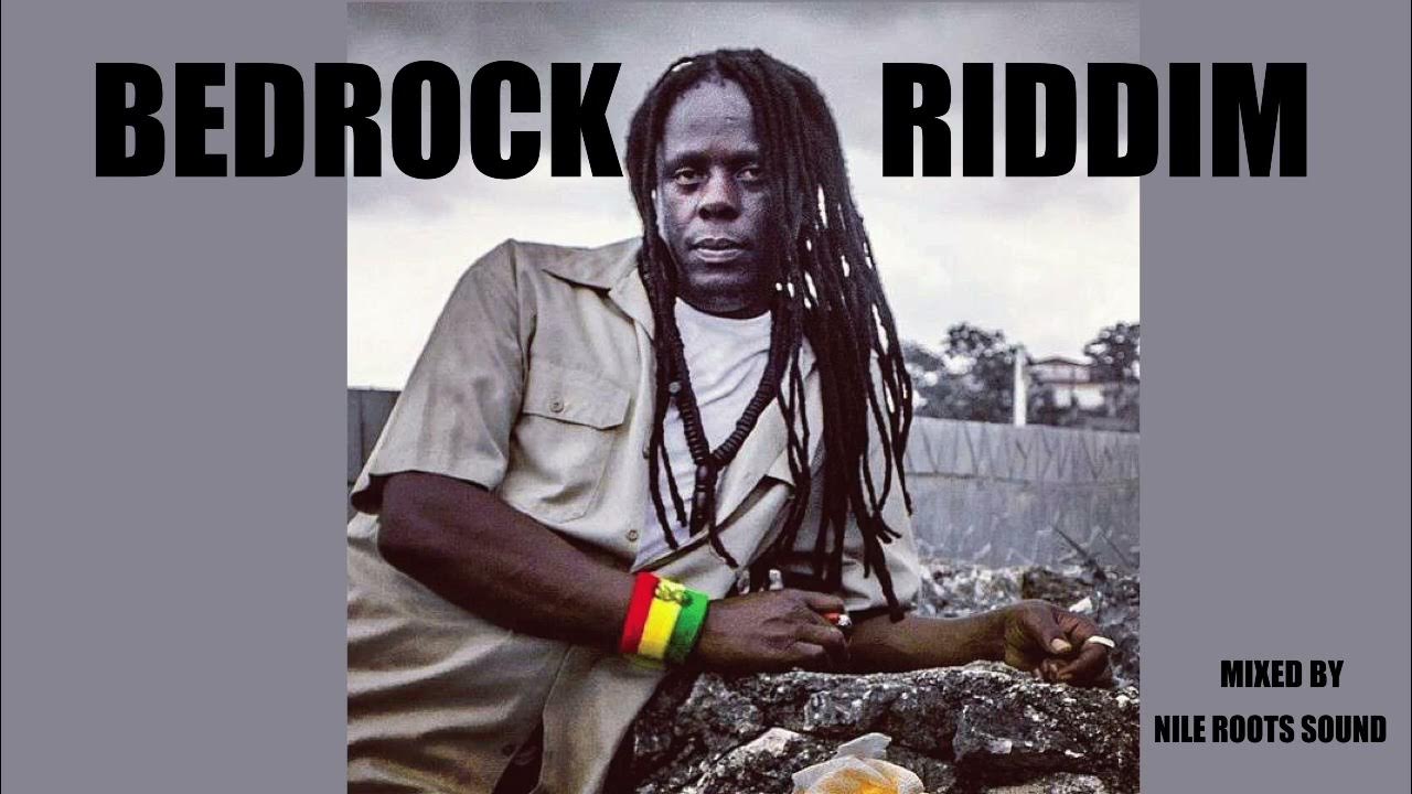 Bedrock Riddim Mix (full) Feat Richie Spice,Sizzla,Natural Black,Anthony B,Luciano,perfect ...
