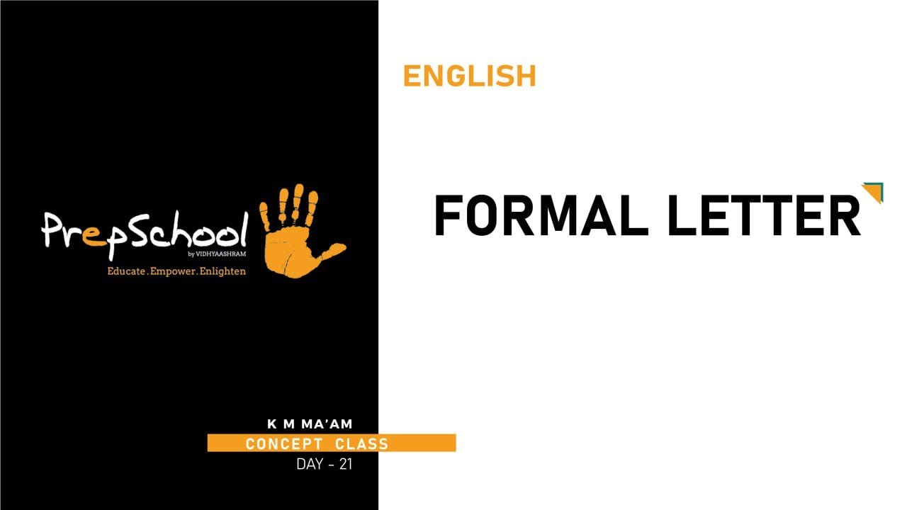 DAY 21 | ENGLISH CORE | CLASS XII | FORMAL LETTER | L1 - YouTube