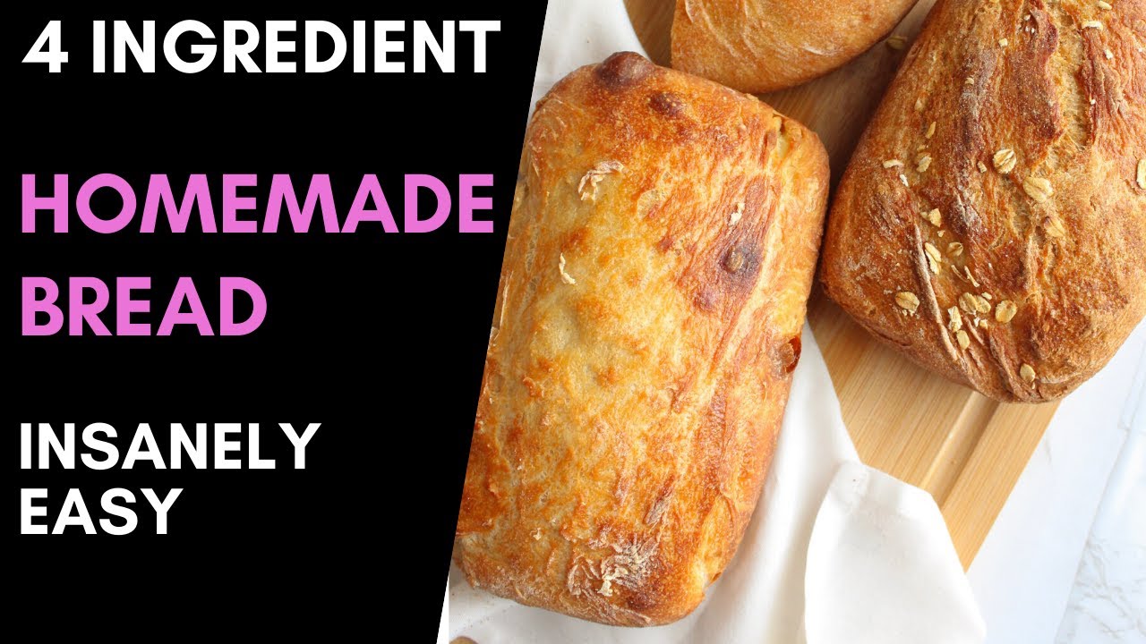 4 INGREDIENT HOMEMADE BREAD / Insanely easy / beginner bread recipe ...