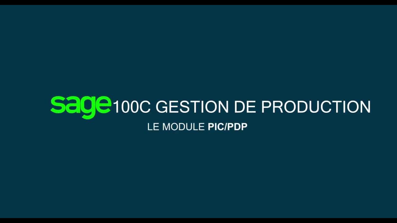 Démonstration de la fonctionnalité PIC – PDP Sage gestion de la ...