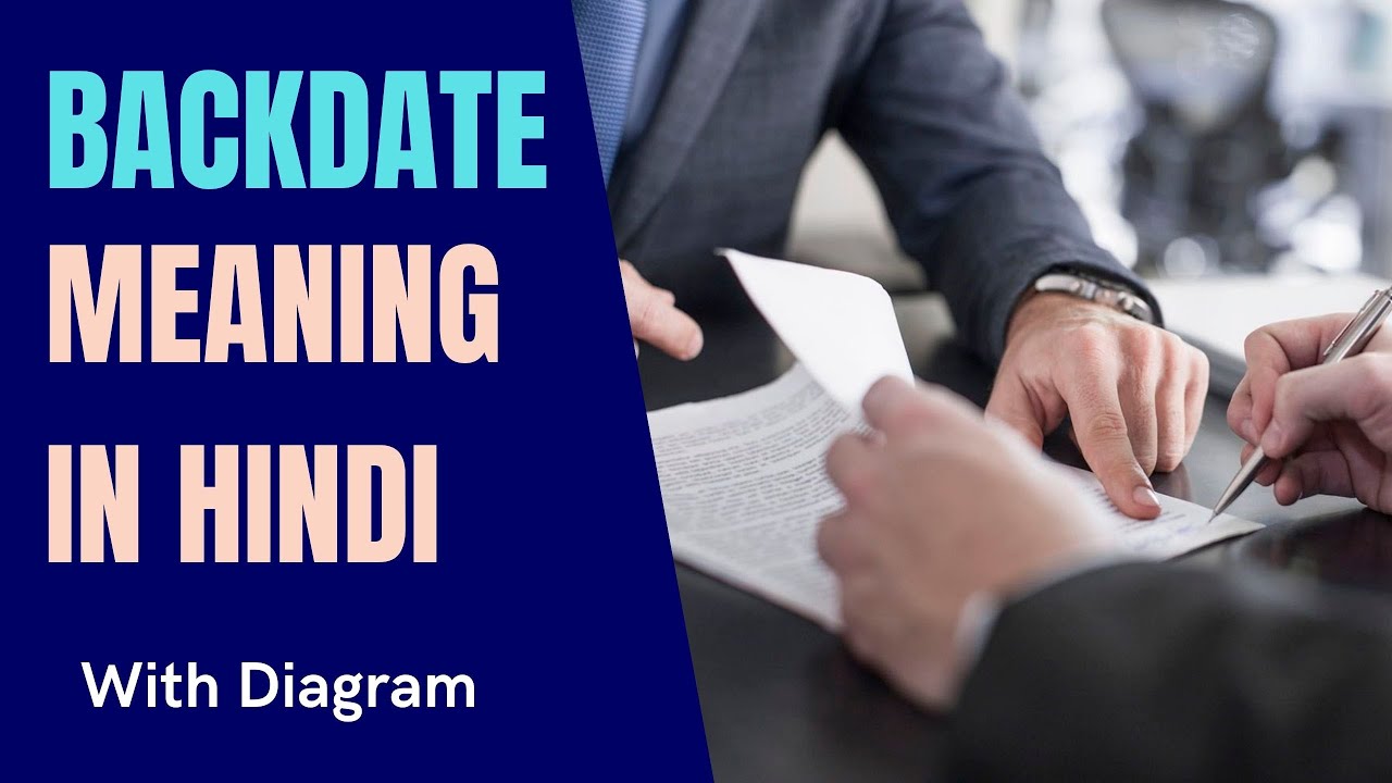 Backdate meaning in Hindi | Definition of backdate in Hindi and English ...