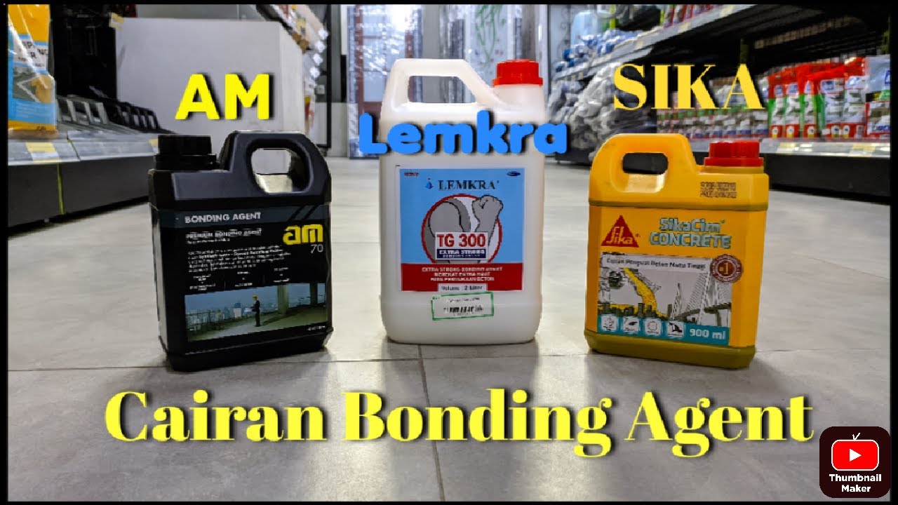 Cairan Penguat Mortar premium bonding agent, AM, SIKA,LEMKRA 🗿 - YouTube