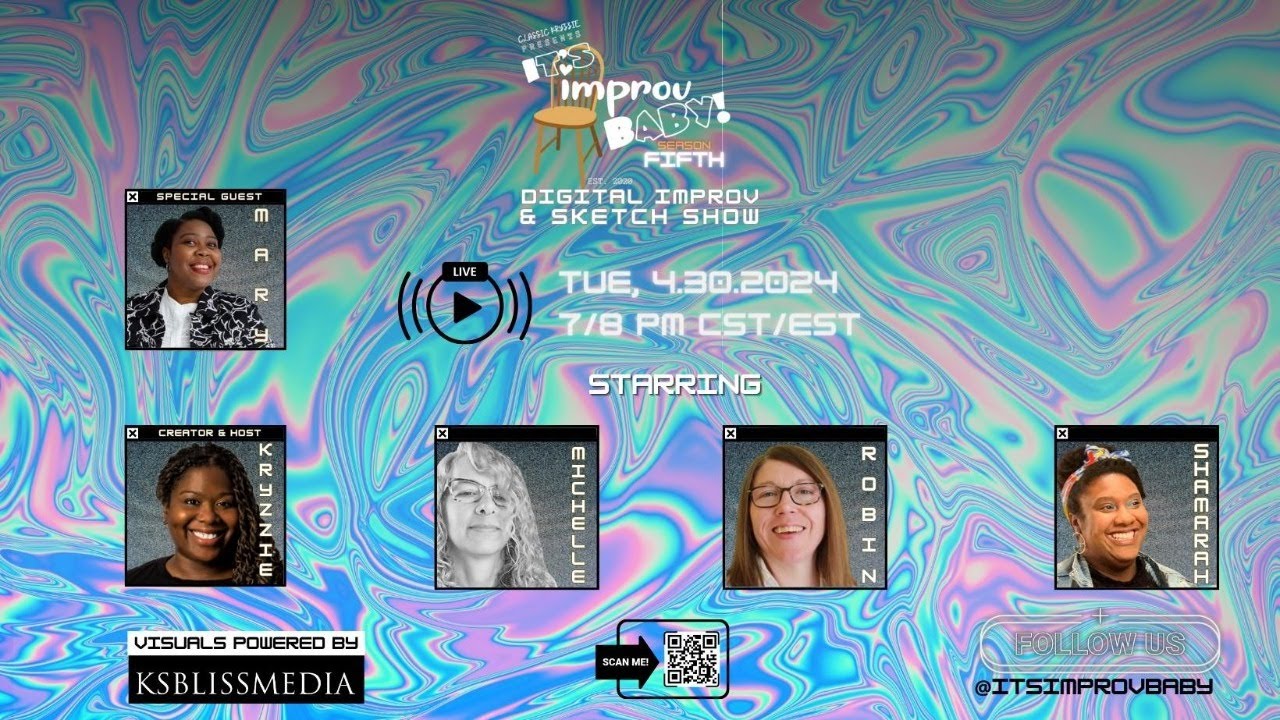 It's Improv Baby! Live Digital Improv & Comedy Sketch Show - Season ...