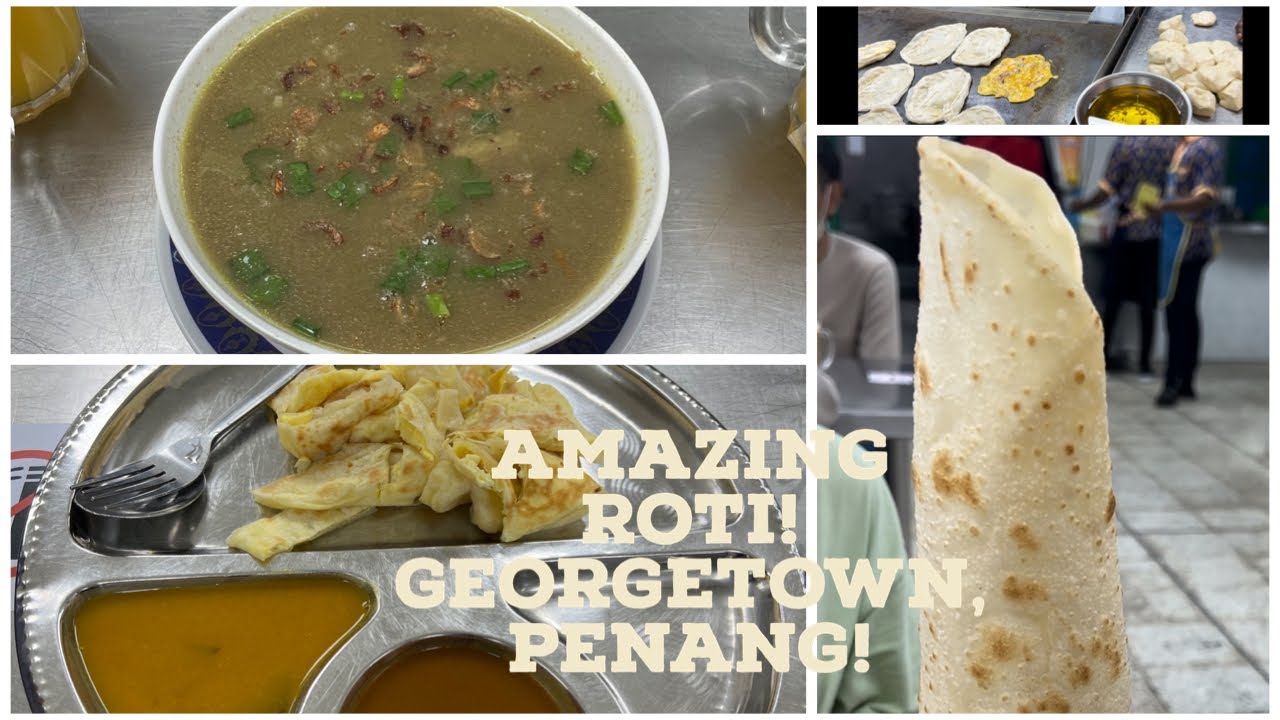 The Best Roti in Penang! (Nasi Kandar Pelita) - YouTube