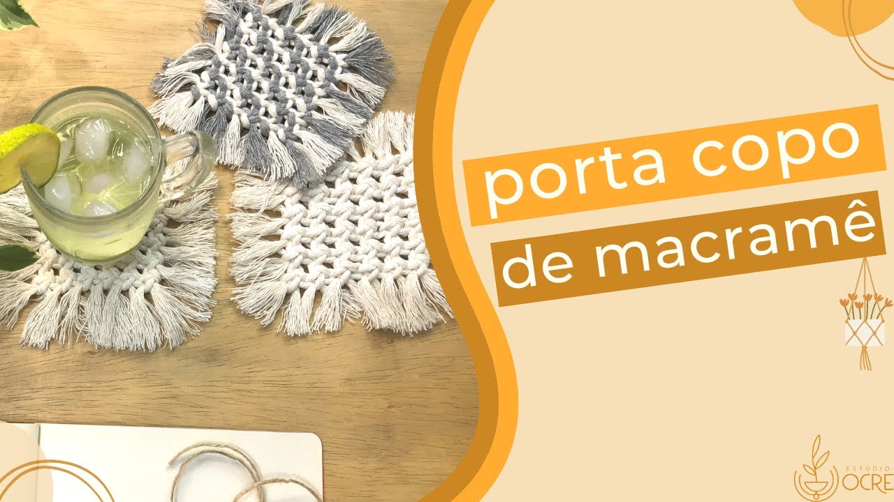 Porta copo de macramê | Passo a passo - YouTube
