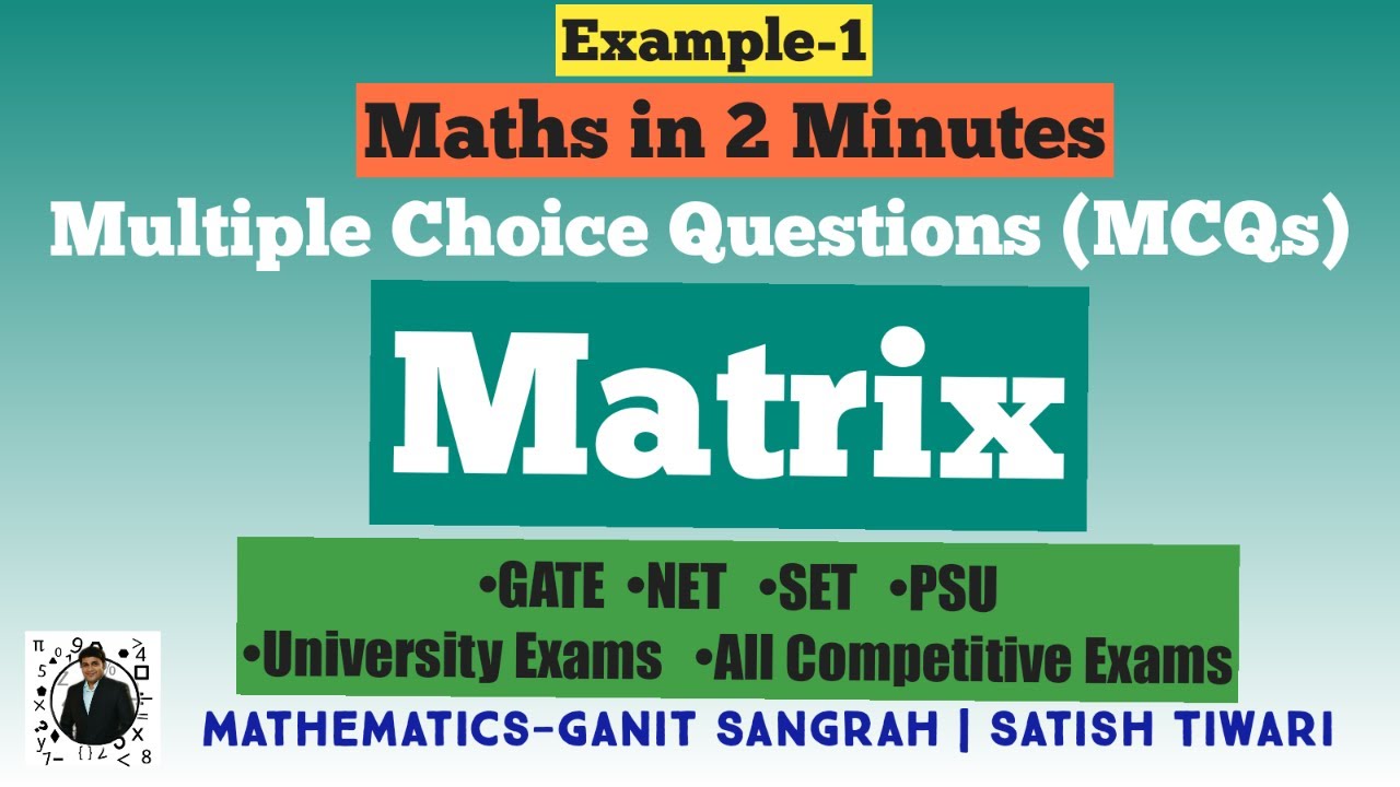 Matrix | Multiple Choice Questions | Example-1 | GATE / NET / SET / PSU ...
