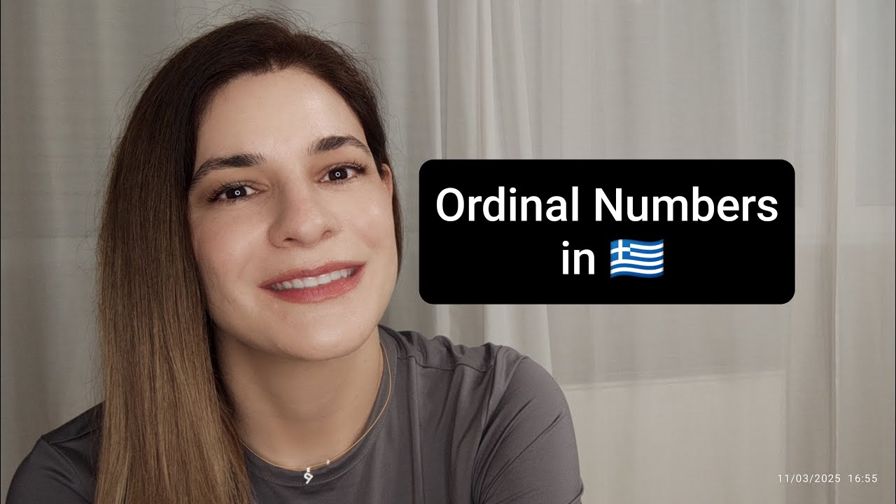 Ordinal Numbers in Greek// Level A2 | LEARN GREEK in 5 MINUTES - YouTube
