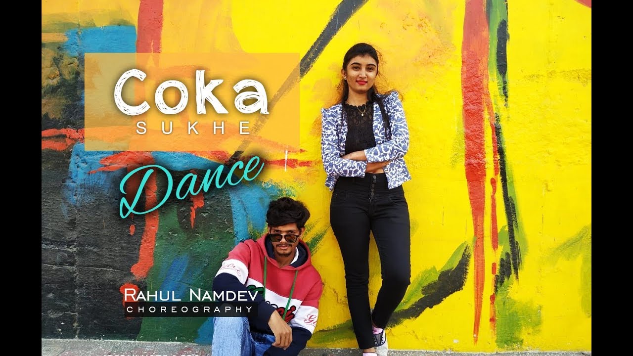 Coca Sukhe Dance Video | Coka Song Dance Choreography | Coka Dance ...