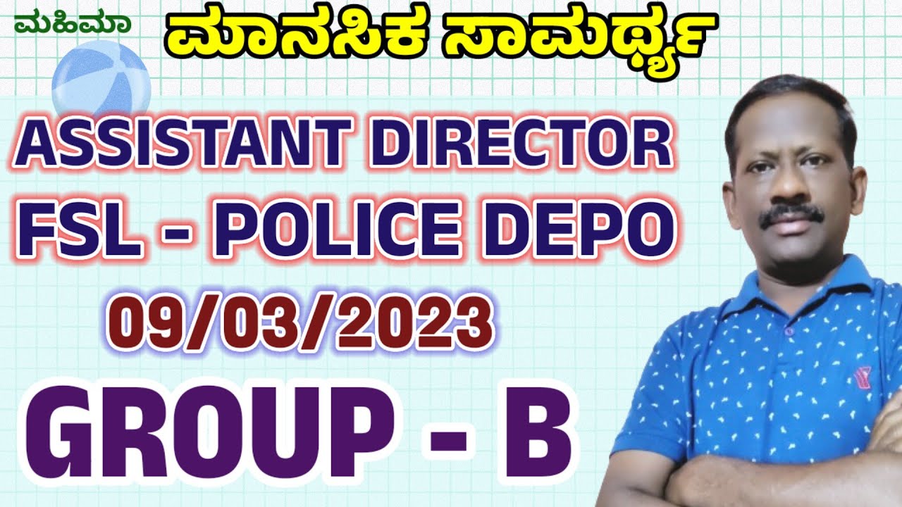 Assistant Director FSL Police Department 09/03/2023 GROUP - B. Mental ...