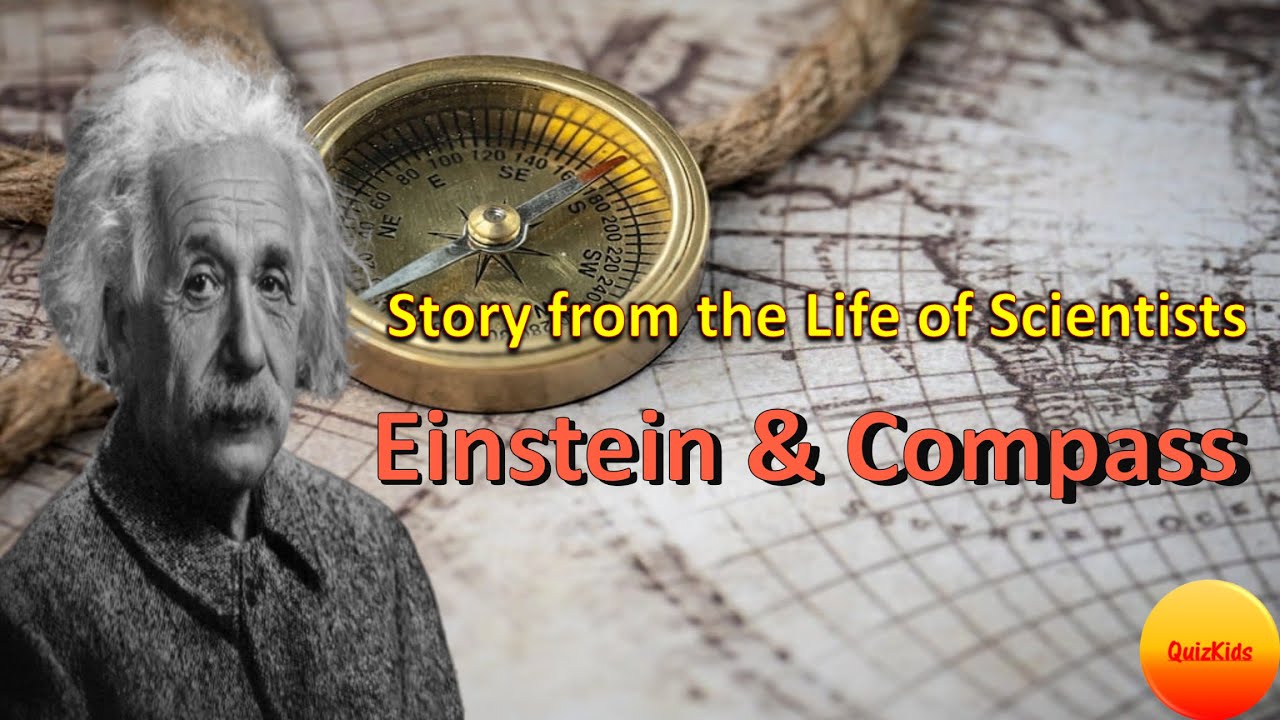 Einstein and Compass | #story #shortstory #sciencestory #quizkids #QuizKids - YouTube
