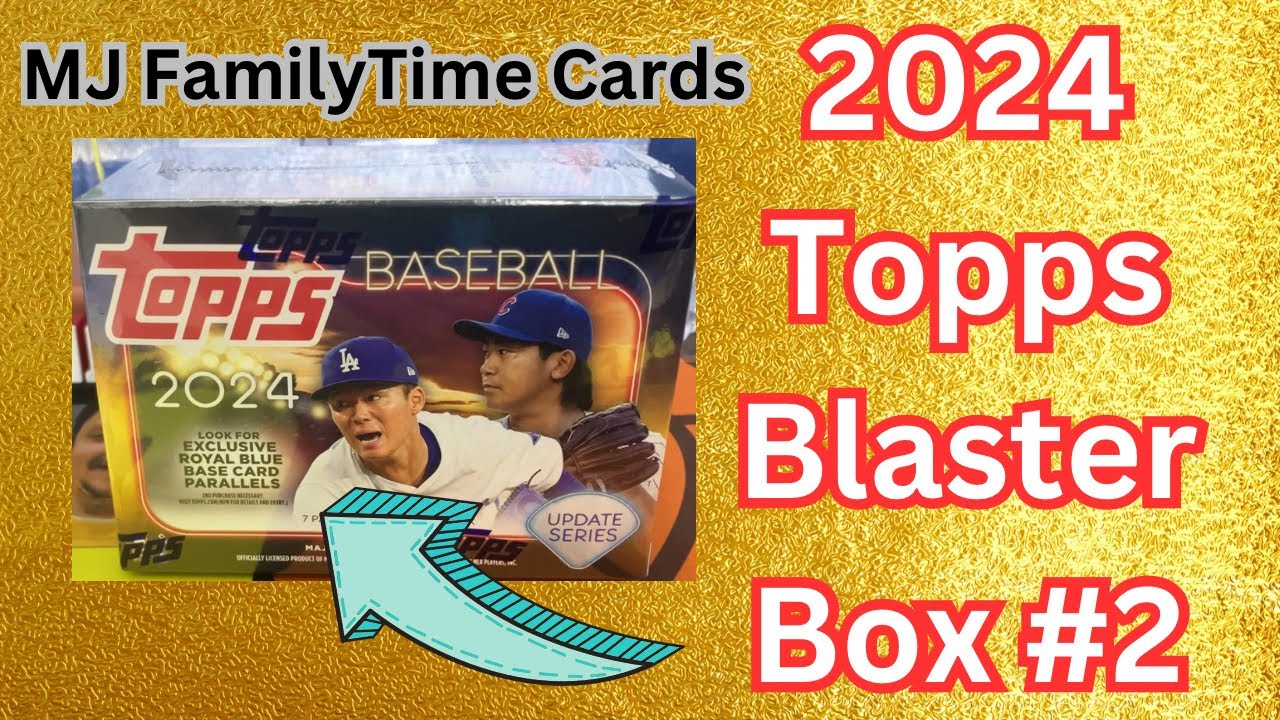 ⚾️😁 2024 Topps Update Blaster Box 2️⃣! #cards #topps #sportscards - YouTube