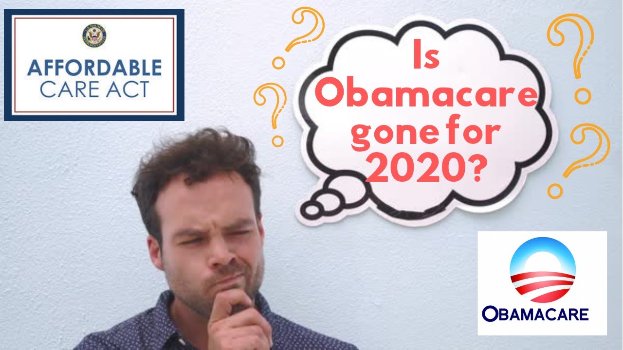 Is Obamacare still around for 2020? - YouTube