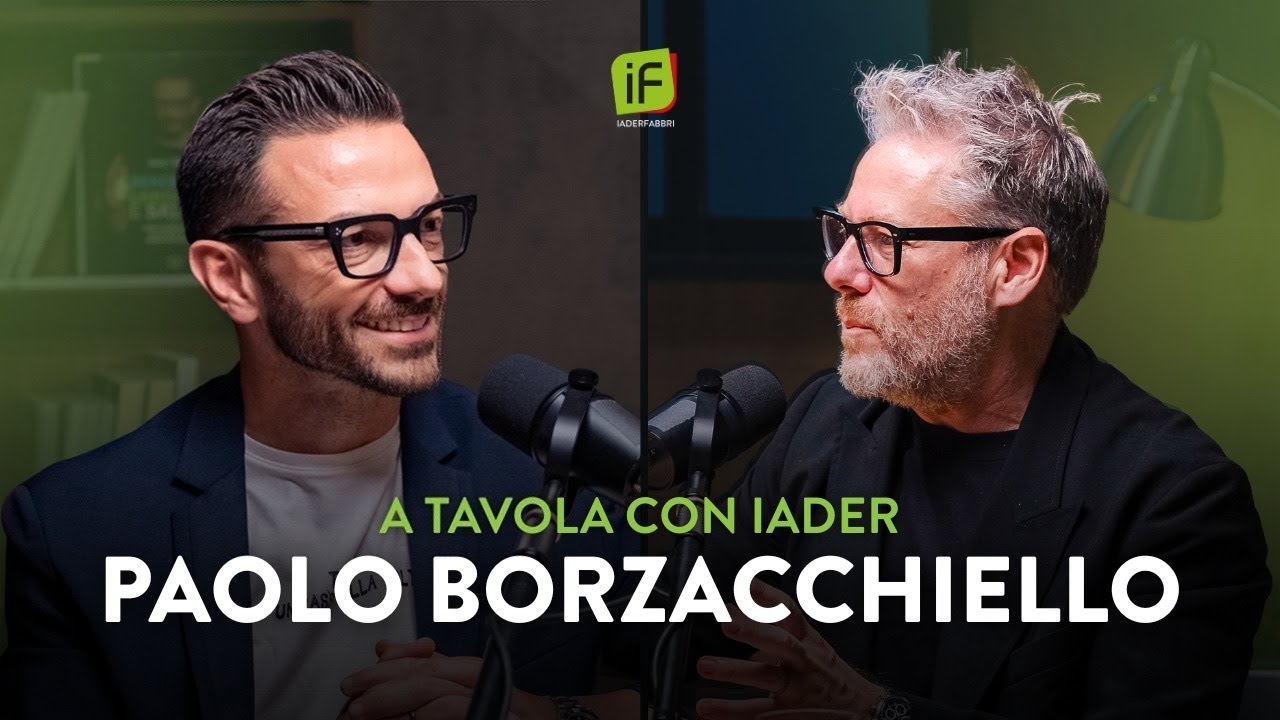 PAOLO BORZACCHIELLO - A TAVOLA CON IADER - Ep. 18 - YouTube