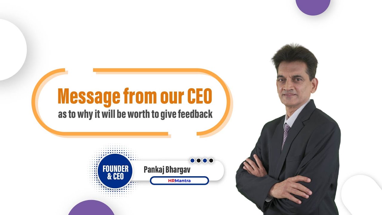 Msg from our CEO as to why it will be worth to give feedback - YouTube