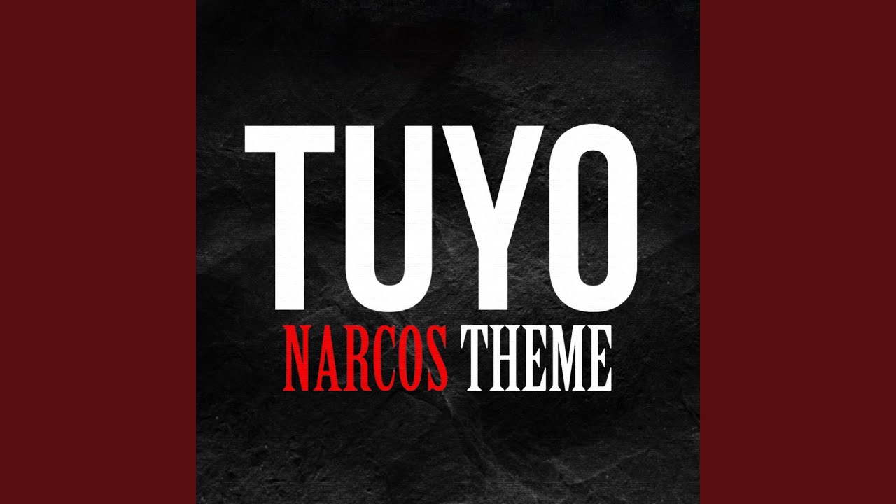 Tuyo (NARCOS THEME) - YouTube