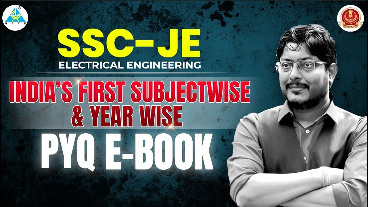 INDIA'S FIRST SUBJECTWISE & YEAR WISE PYQ E-BOOK | SSC-JE ELECTRICAL ...