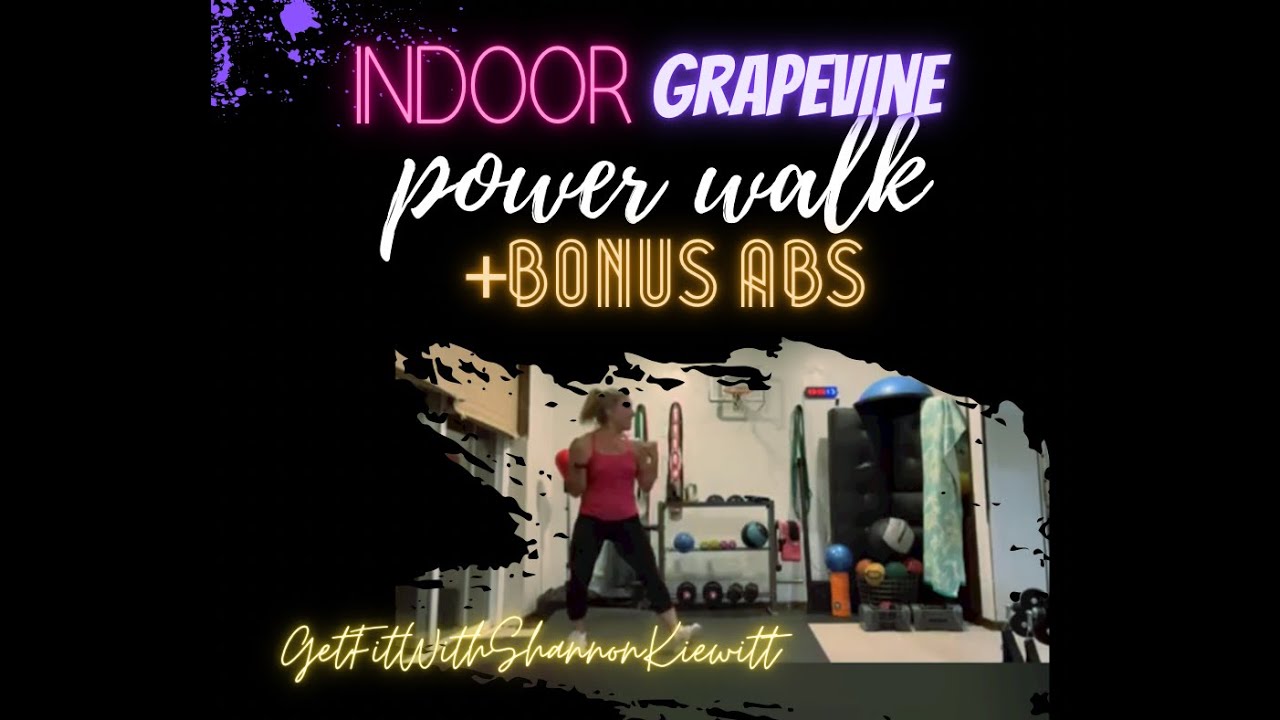 INDOOR GRAPEVINE POWER WALK + BONUS ABS - YouTube