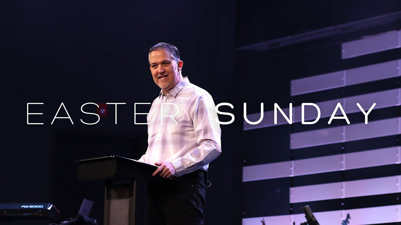 Easter at Bethel | Pastor Steve Foti | MESSAGE ONLY - YouTube