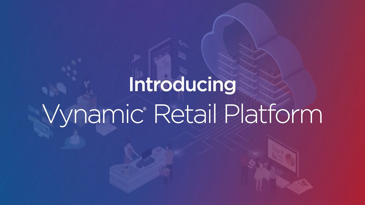 Vynamic Retail Platform: Cloud Software Platform for Retail - YouTube