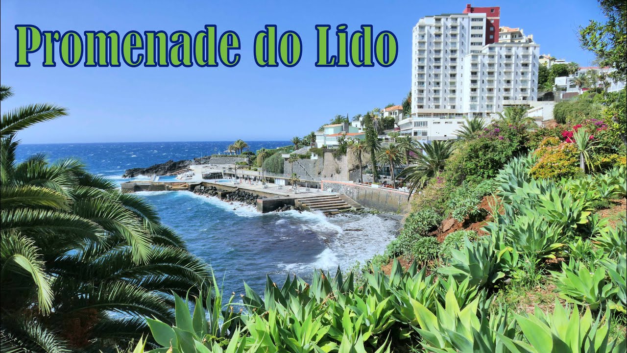 Promenade do Lido, Funchal, Madeira - YouTube